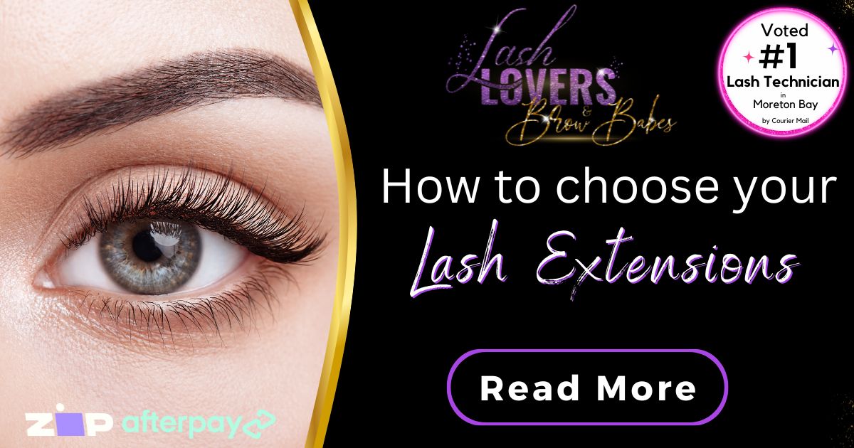 How to Choose Lash Extensions - Lash Lovers & Brow Babes